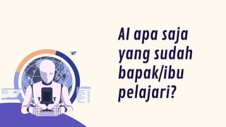 Materi Pemanfaatan AI untuk membantu Guru dalam proses pembelajaran | PDF