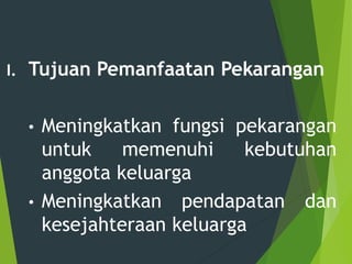 MATERI PEMANFAATAN LAHAN PEKARANGAN TIKA M.ppt