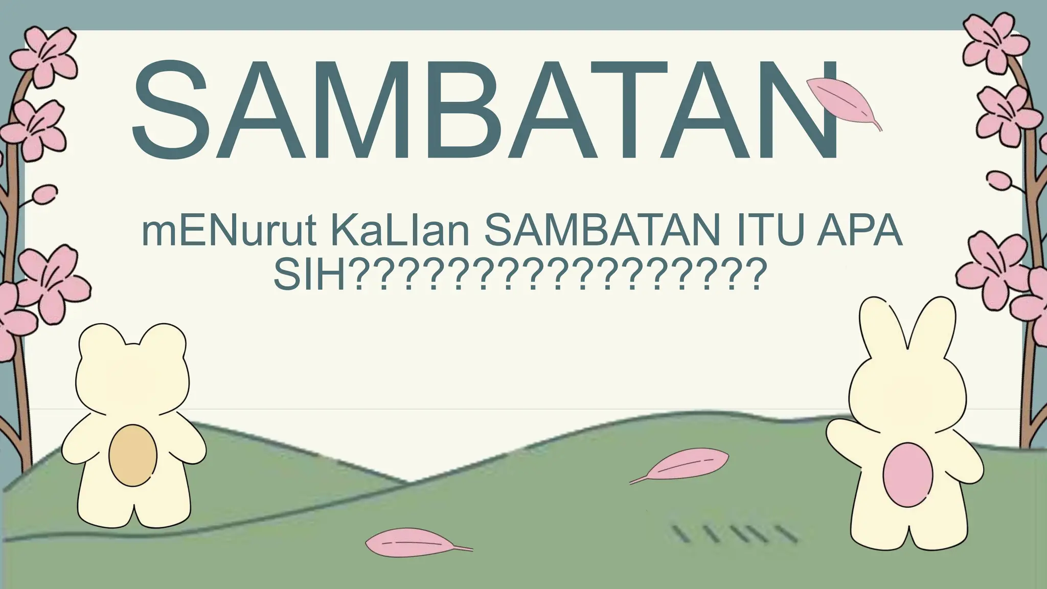 MATERI PEMANTAPAN SAMBATAN.pptx