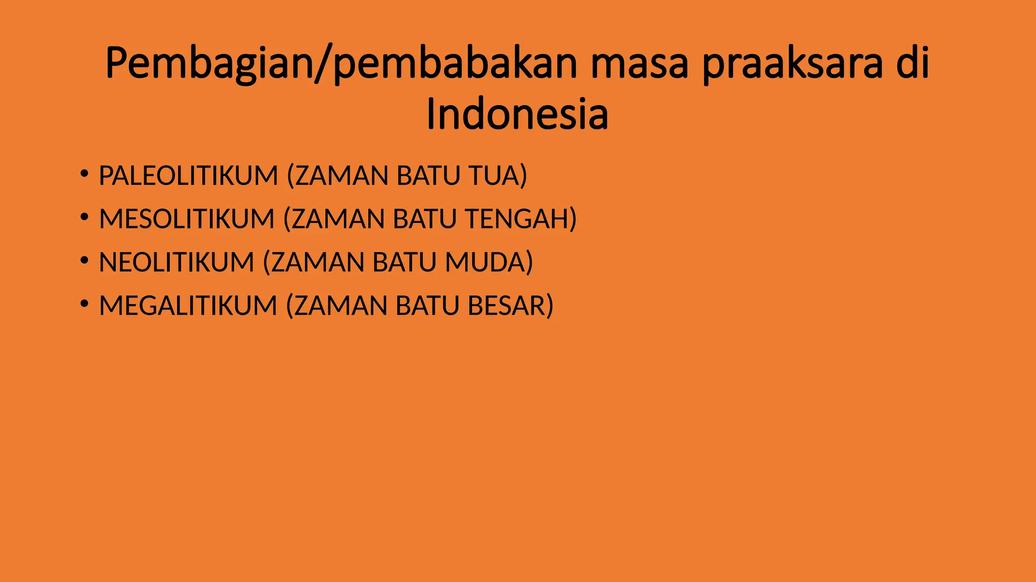 MATERI PEMBABAKAN WAKTU MASA PRAAKSARA MONITORING.pptx