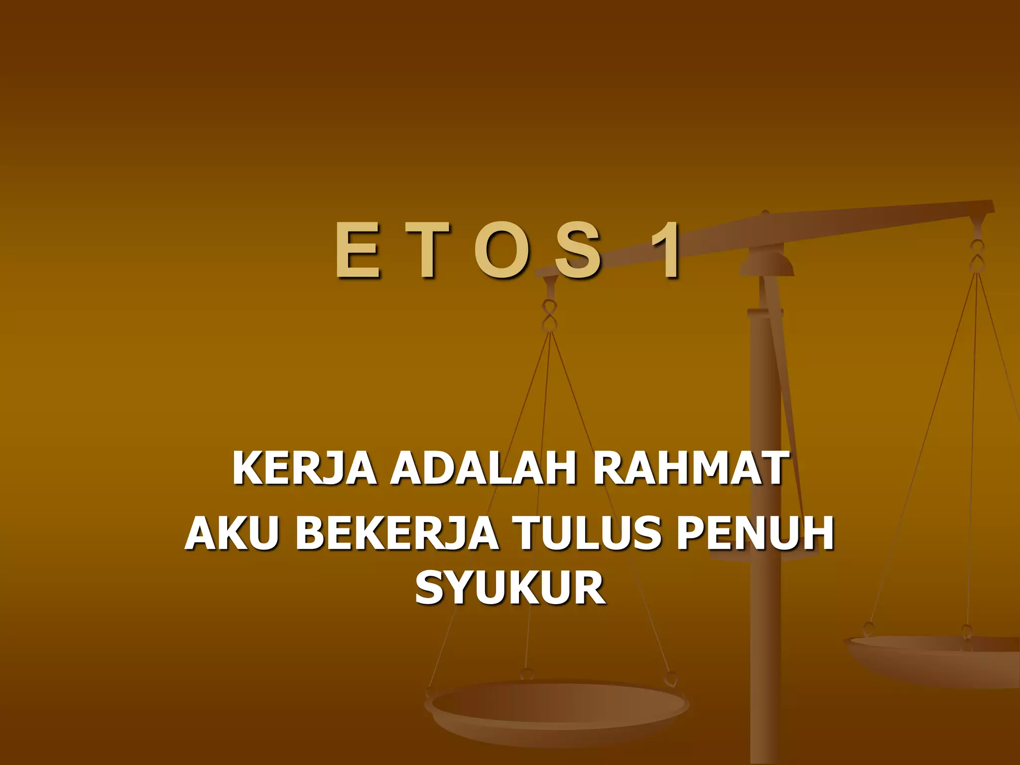 Materi Pembekalan PKL 2022-2023 - Etos Kerja.ppt