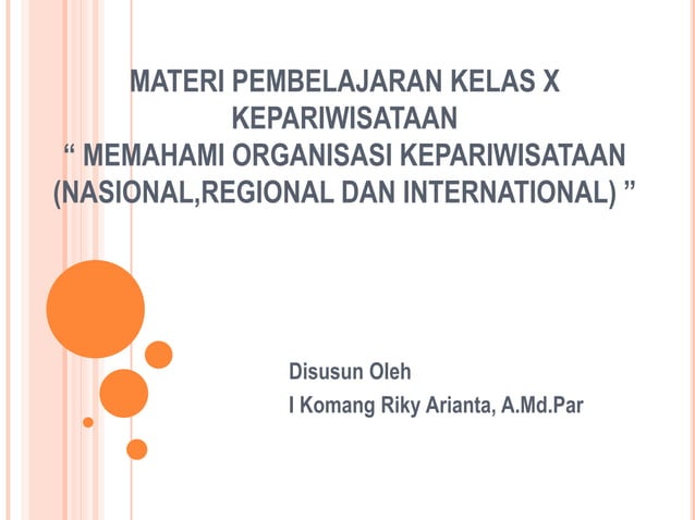 MATERI PEMBELAJARAN KELAS X KEPARIWISATAAN PH.pptx