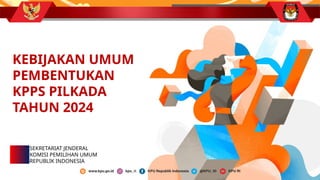MATERI PEMBENTUKAN KPPS pemilu 2024.pptx