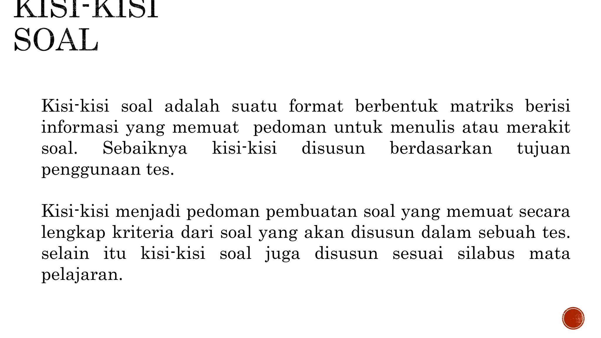 Materi pembuatan kisi-kisi dan soal yang baik.pptx