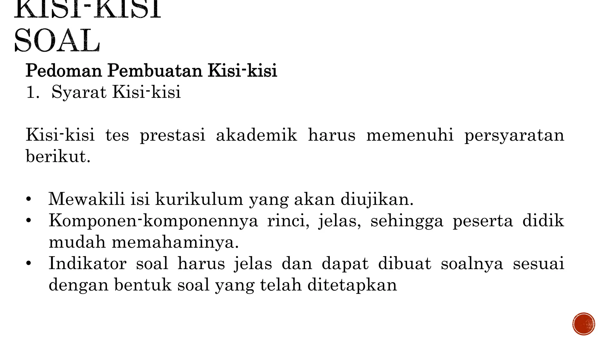 Materi pembuatan kisi-kisi dan soal yang baik.pptx