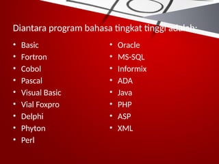 Materi Pemrograman Dasar 2 Perangkat lunak, Instalasi, Menguji .pptx