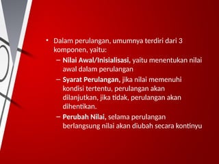 Materi Pemrograman Dasar 6 Perulangan.pptx