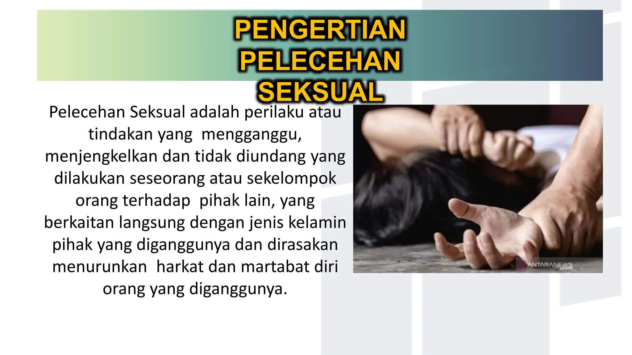MATERI PENCEGAHAN KEKERASAN SEKSUAL.pptx