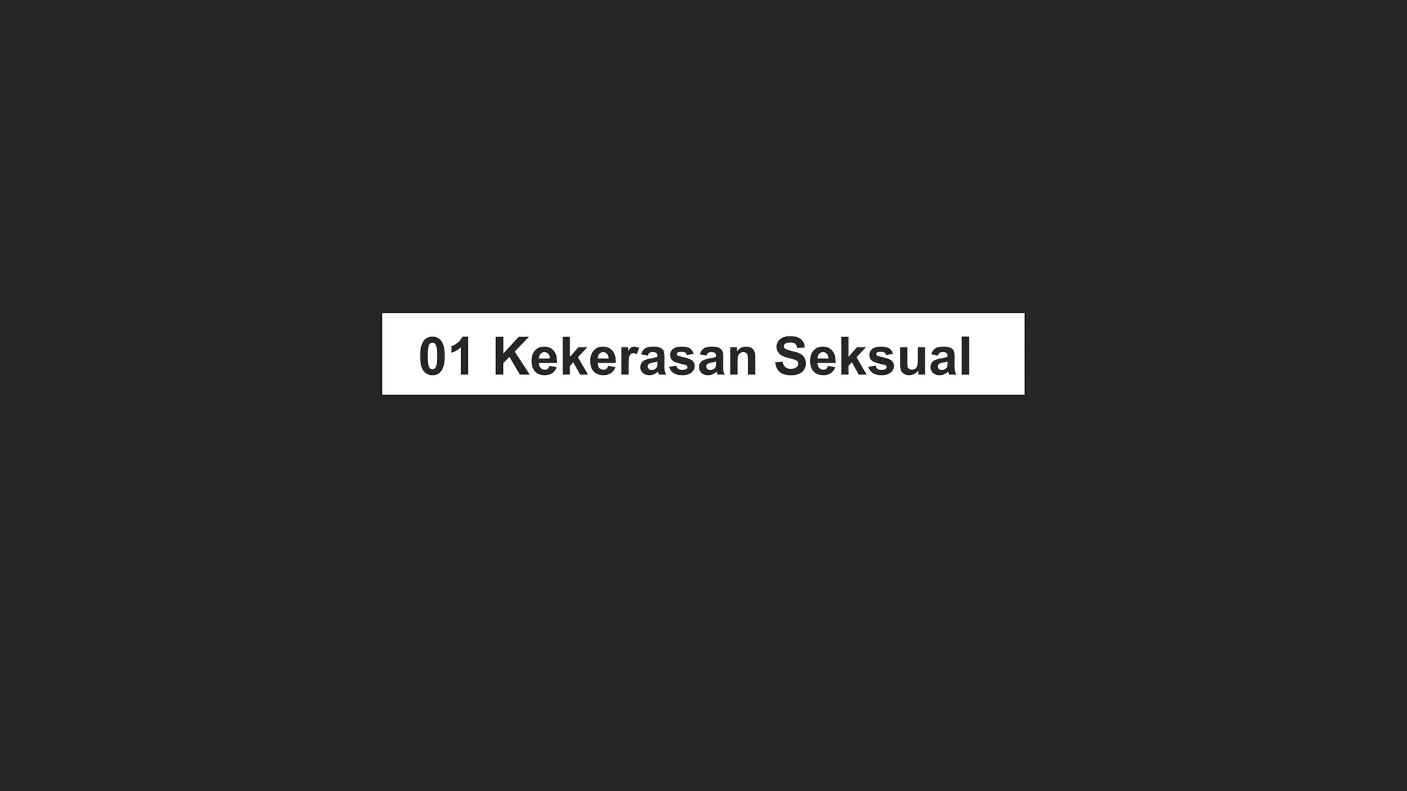 Materi Pencegahan Kekerasan Seksual (Mhs, Tendik, Dosen).pptx