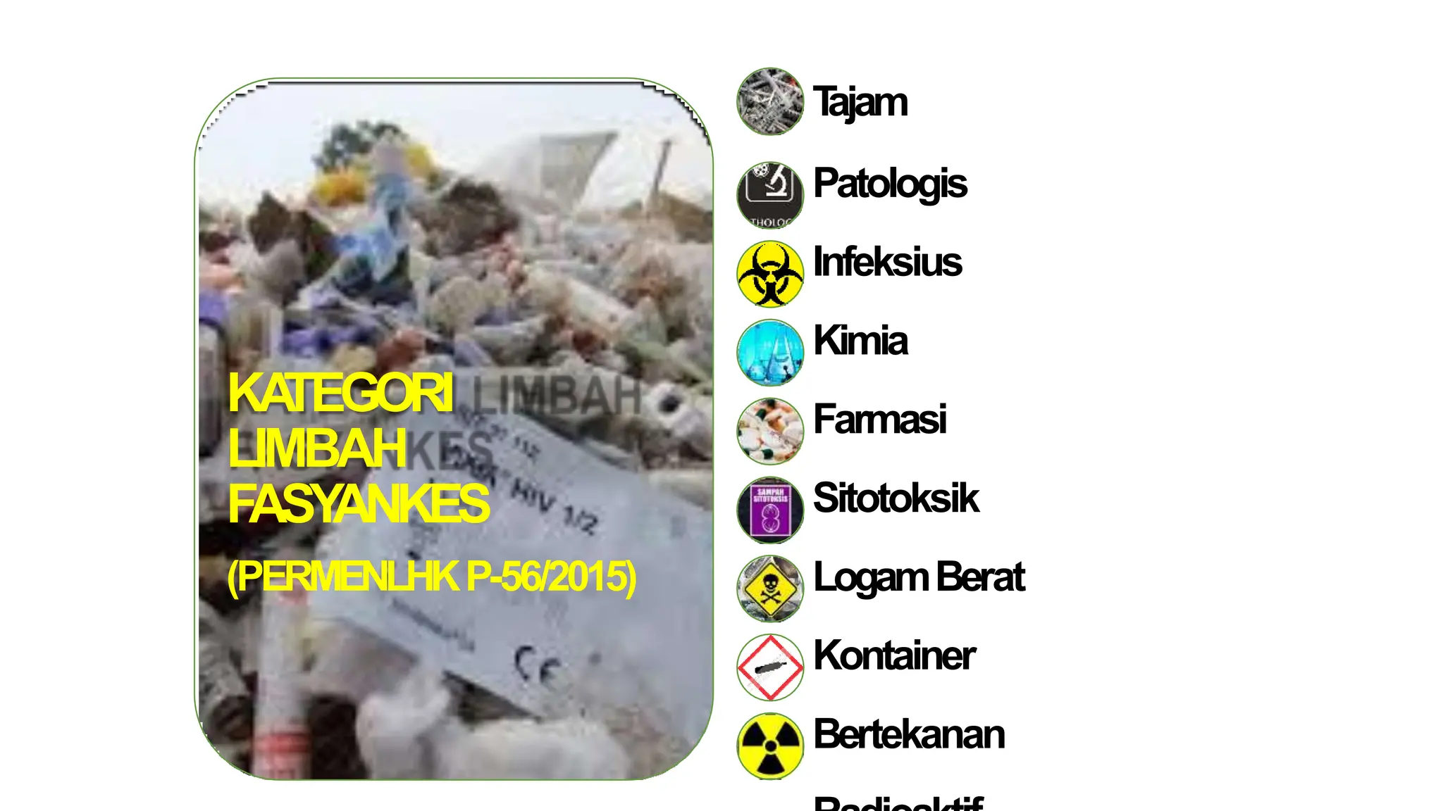 Materi Pengelolaan Limbah Medis di Fasyankes.pptx