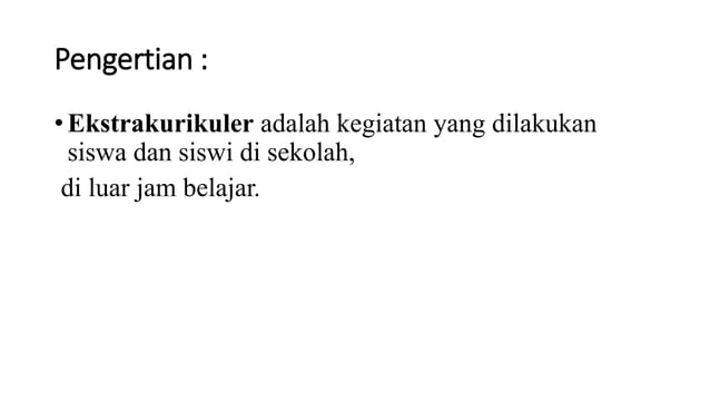 Materi Pengenalan Ekstrakurikuler dan Prestasi Belajar.pptx