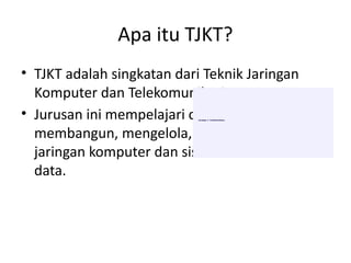 Materi_Pengenalan_Jurusan_TJKT_dengan_Ilustrasi.pptx