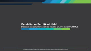 Materi Pengenalan Sertifikasi Sistem JaminanHalal | PDF