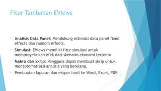 Analisis data Multivariat Materi Penggunaan EViews.pptx