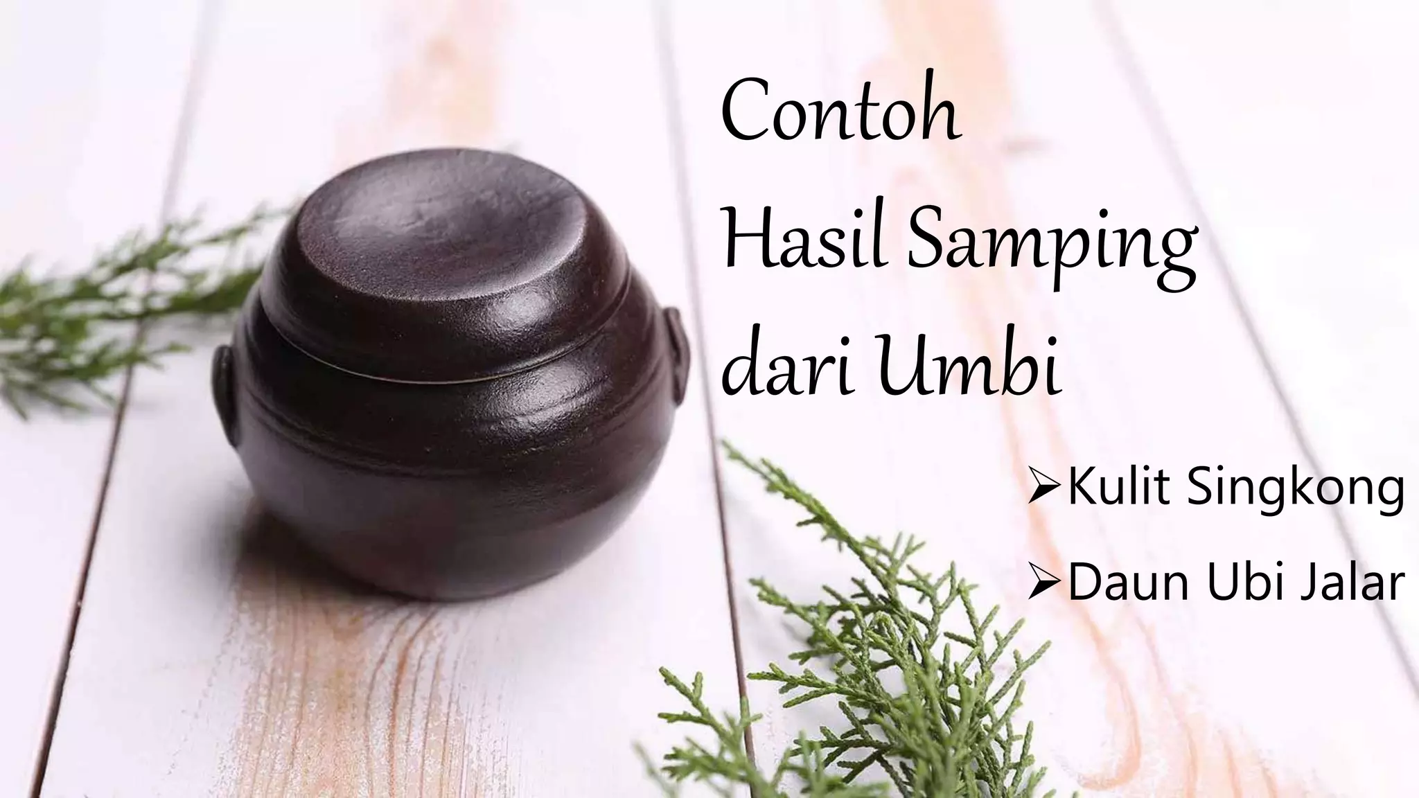 Materi Pengolahan Hasil Samping.pptx