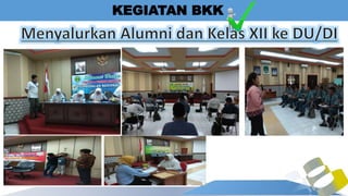 MATERI Penguatan Kelembagaan BKK SMK PGRI 2.pptx