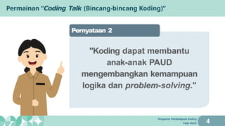 Materi Penguatan Pembelajaran Koding dan KA PAUD.pptx
