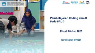 Materi Penguatan Pembelajaran Koding dan KA PAUD_Rev.pptx