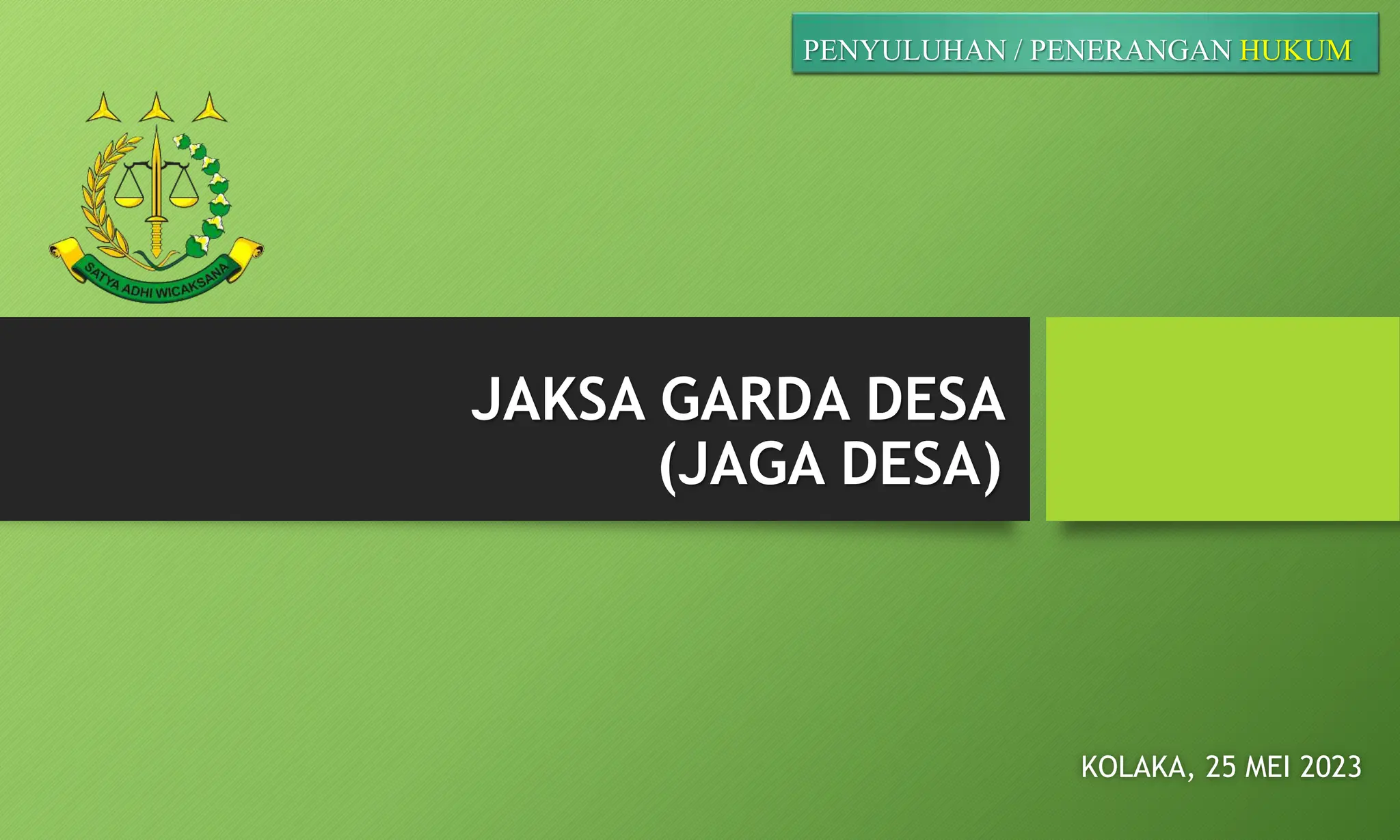 materi penkum kec. mowewe mengenai jaga desa | PPTX
