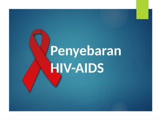 materi penyakit infeksi HIV (Human Immunodeficiency Viruses) | PPTX