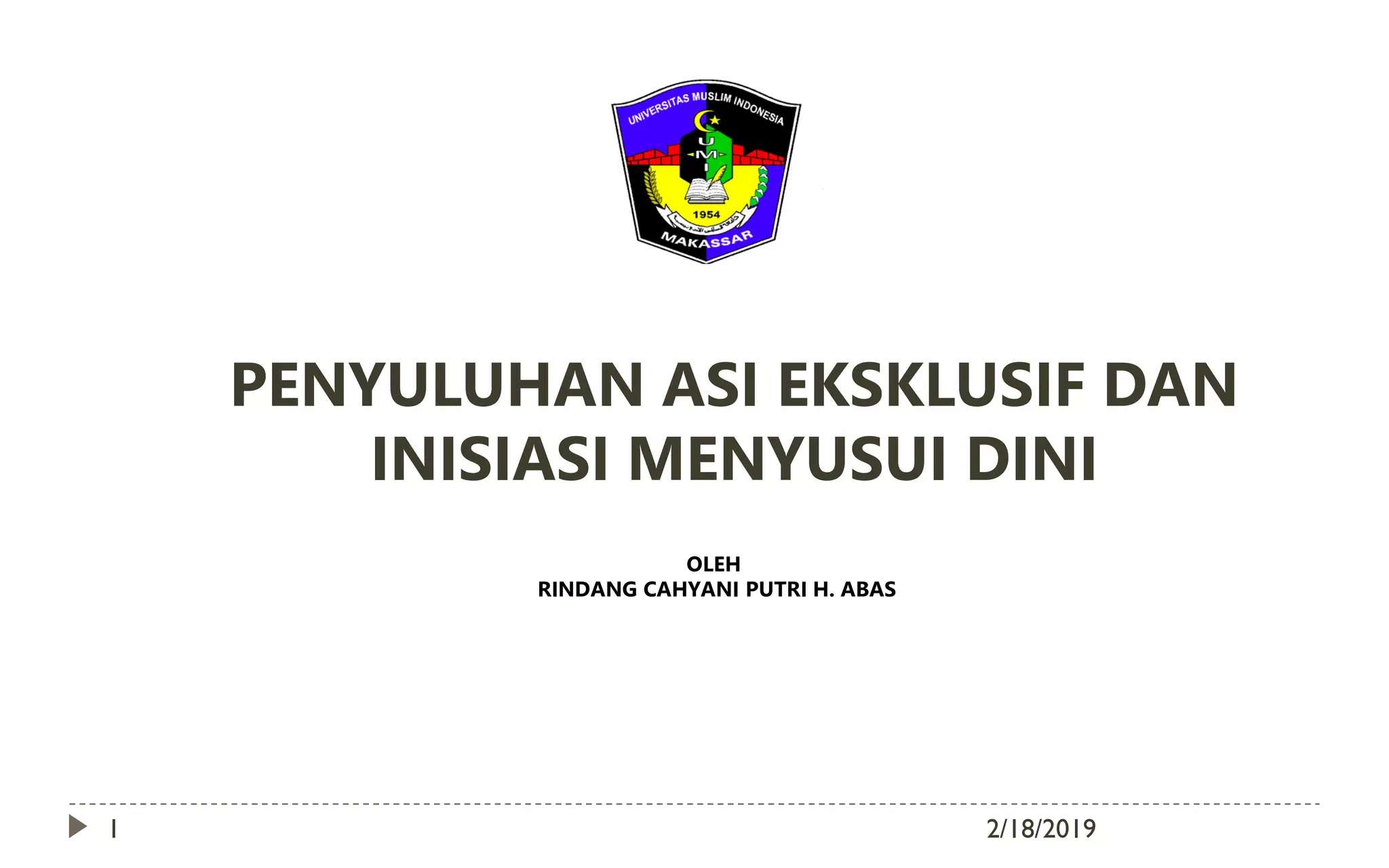 ASI EKSKLUSIF DAN INISIASI MENYUSUI DINI | PDF