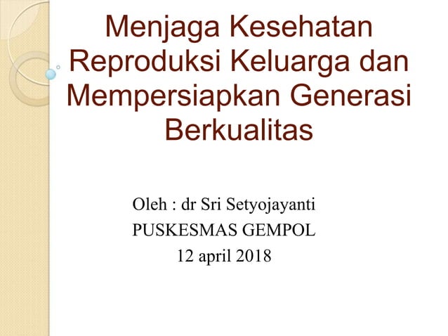 materi penyuluhan kesehatan reproduksi bagi Catin.ppt