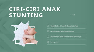 Materi Penyuluhan Stunting PPT – Cegah Stunting, Wujudkan Generasi Hebat.pptx
