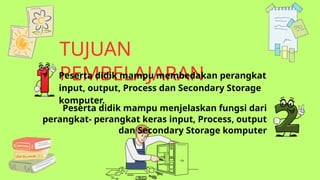 Materi Perangkat Keras Komputer dan Input | PPTX