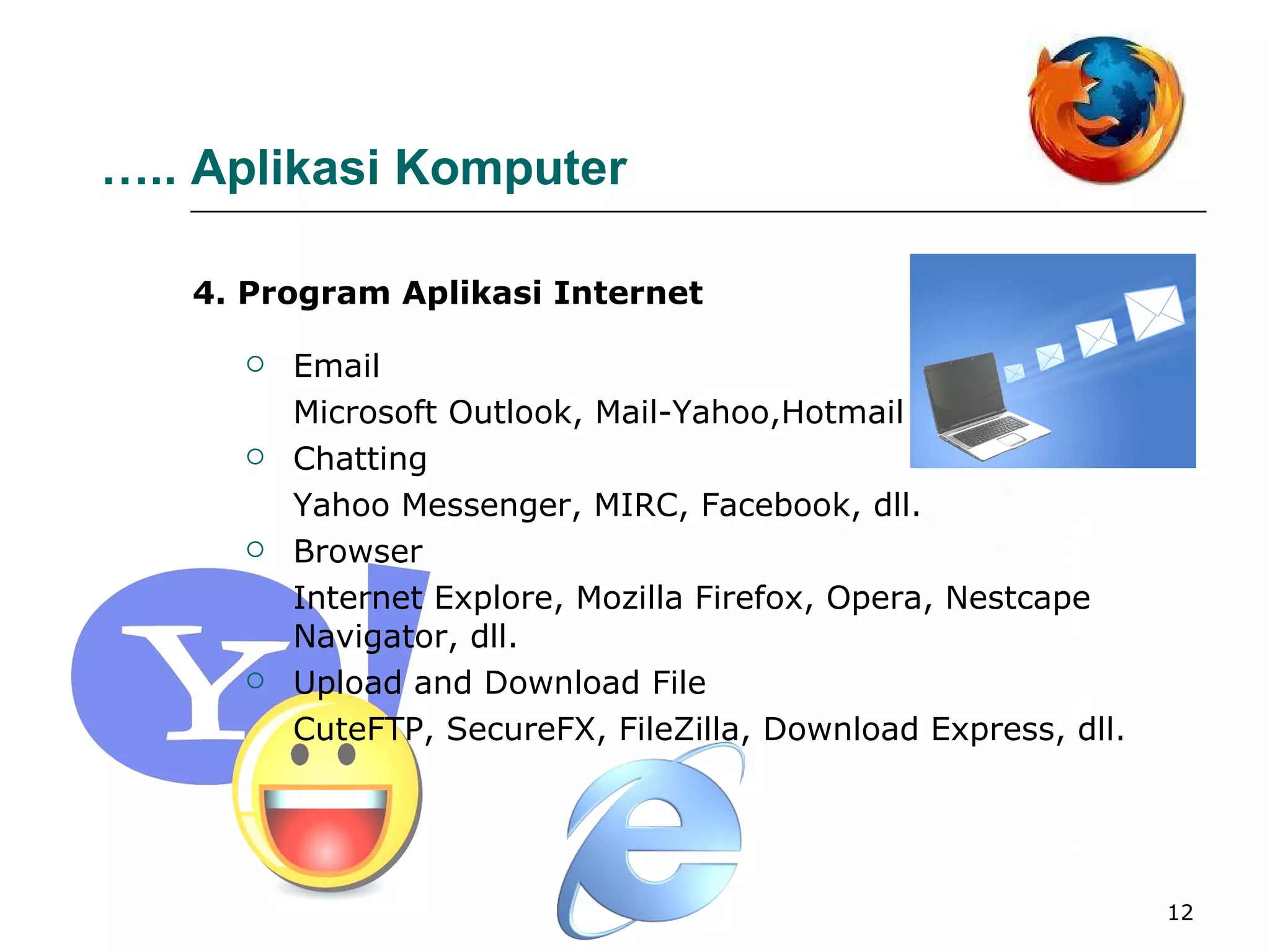 Komponen Perangkat Lunak | PPT