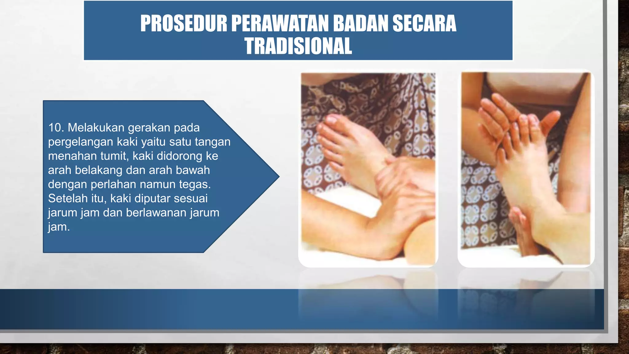 Materi perawatan badan tradisional | PPTX