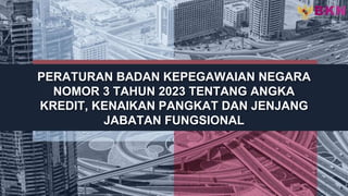 MATERI PERKA BKN 3 2023.pptx