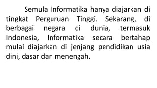 Materi perkenalan informatika kelas 8ABCDEFG.pptx