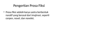 Materi_Perkuliahan_Kajian_Prosa_Fiksi.pptx