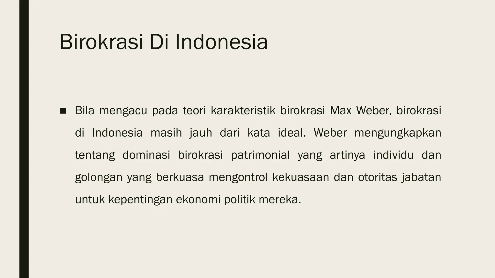 Materi Pertama Sistem Birokrasi Indonesia | PPT