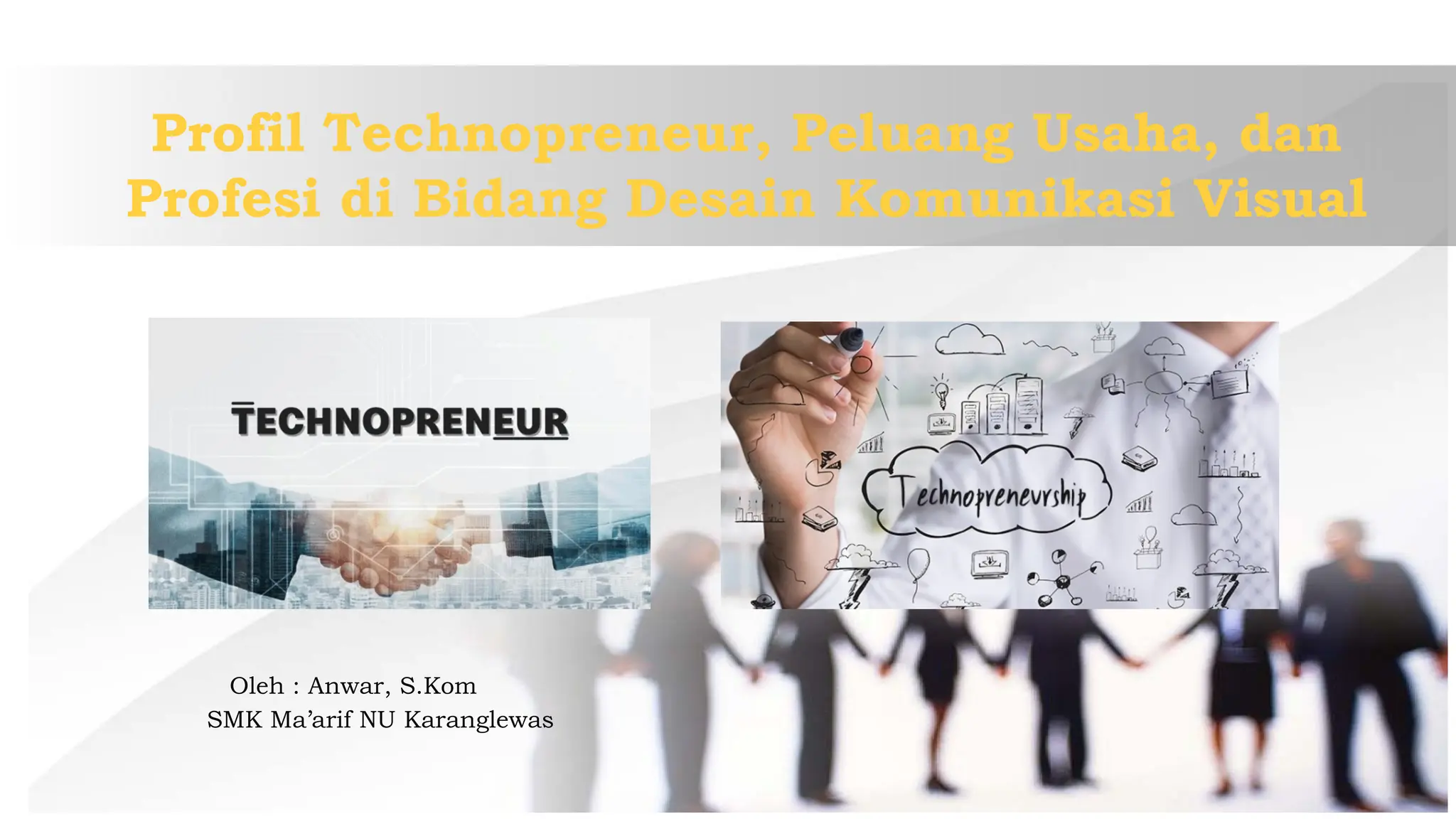 MATERI PERTEMUAN 1 Profil_Technopreneur.pptx