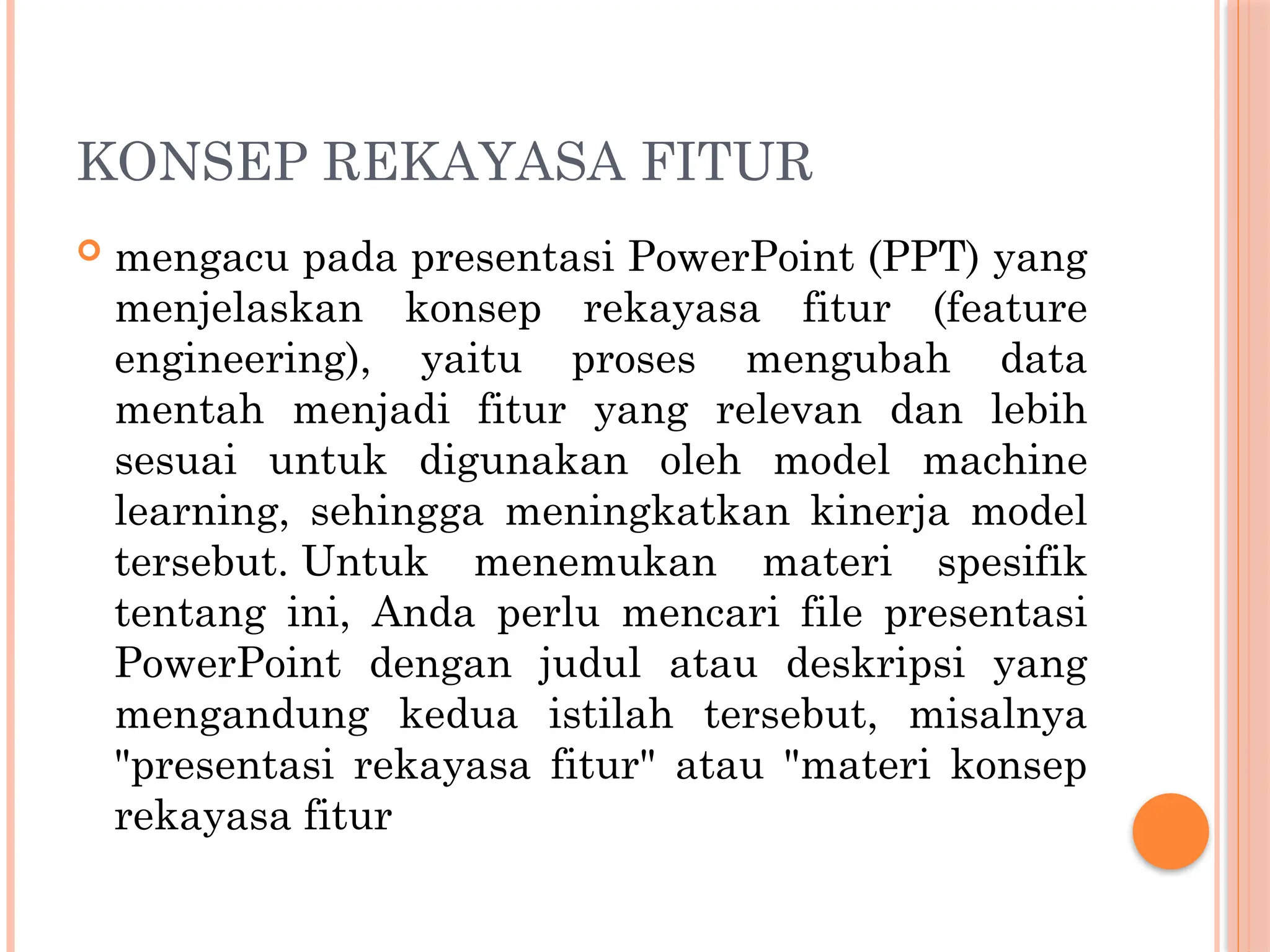 Materi Pertemuan 2 Konsep Rekayasa fitur.pptx