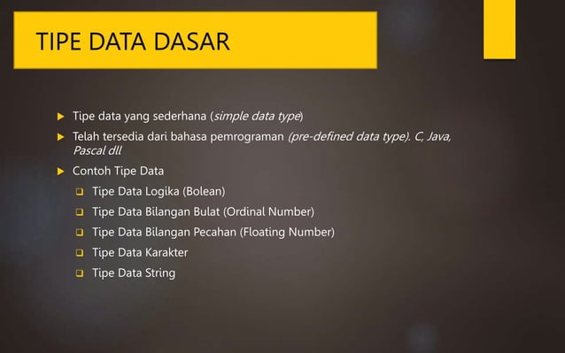 Pengantar Struktur Data dan Tipe-tipe Data (Pertemuan 2 dan 3) | PPTX