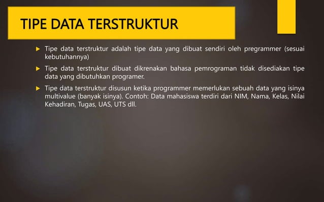 Pengantar Struktur Data dan Tipe-tipe Data (Pertemuan 2 dan 3) | PPTX