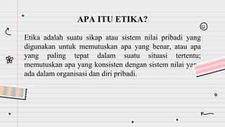 Etika Pemgambilan Keputusan.pptx