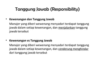 Kekuasaan, Kwewnangan, Tanggung Jawab dan Delegasi | PPT