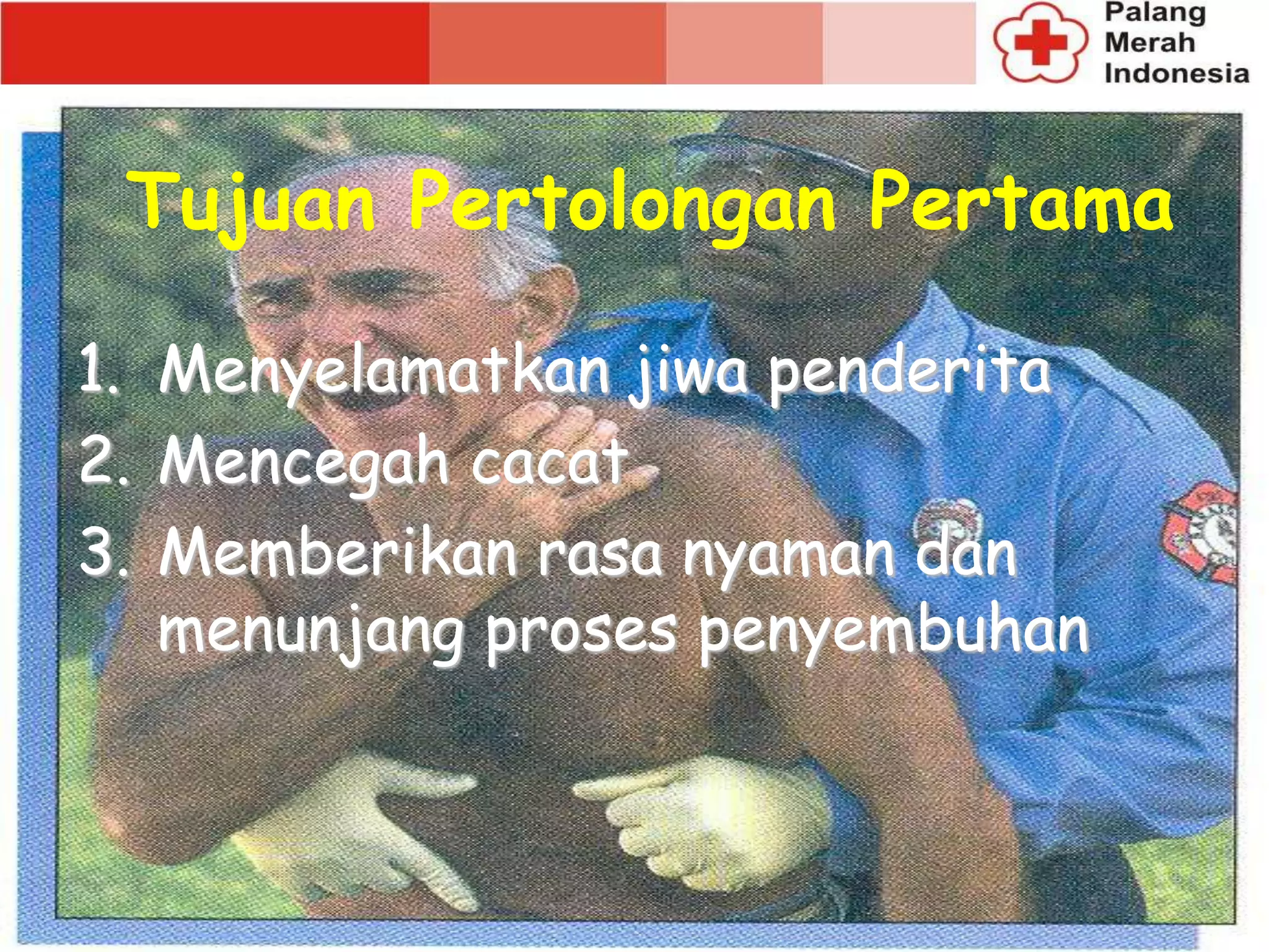 Materi pertolongan pertama | PPTX