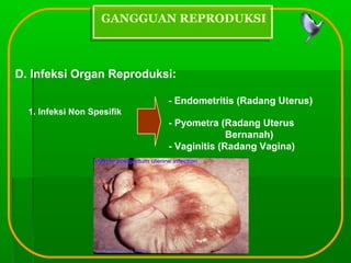 PENYAKIT REPRODUKSI TERNAK | PPT
