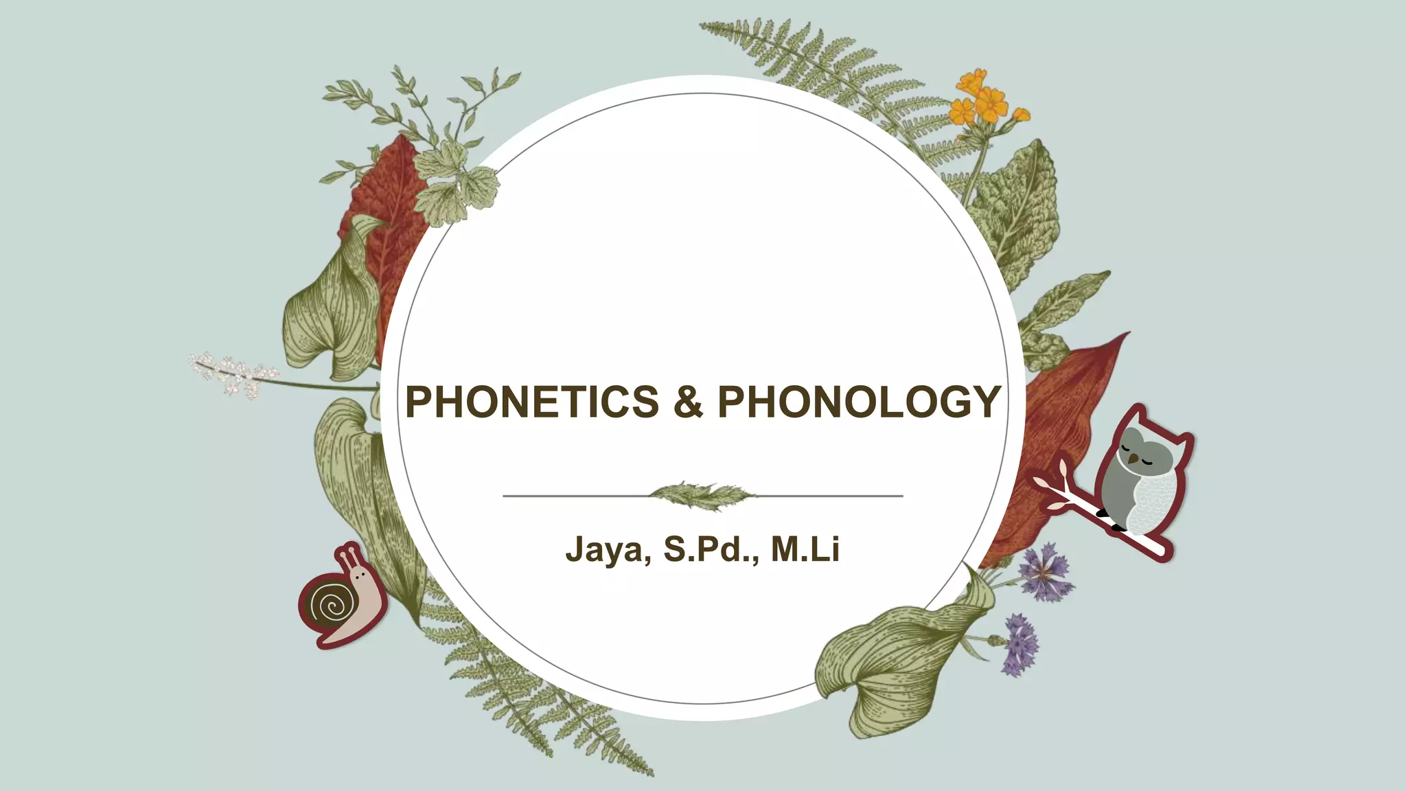 Materi Phonetics and Phonology.pptx
