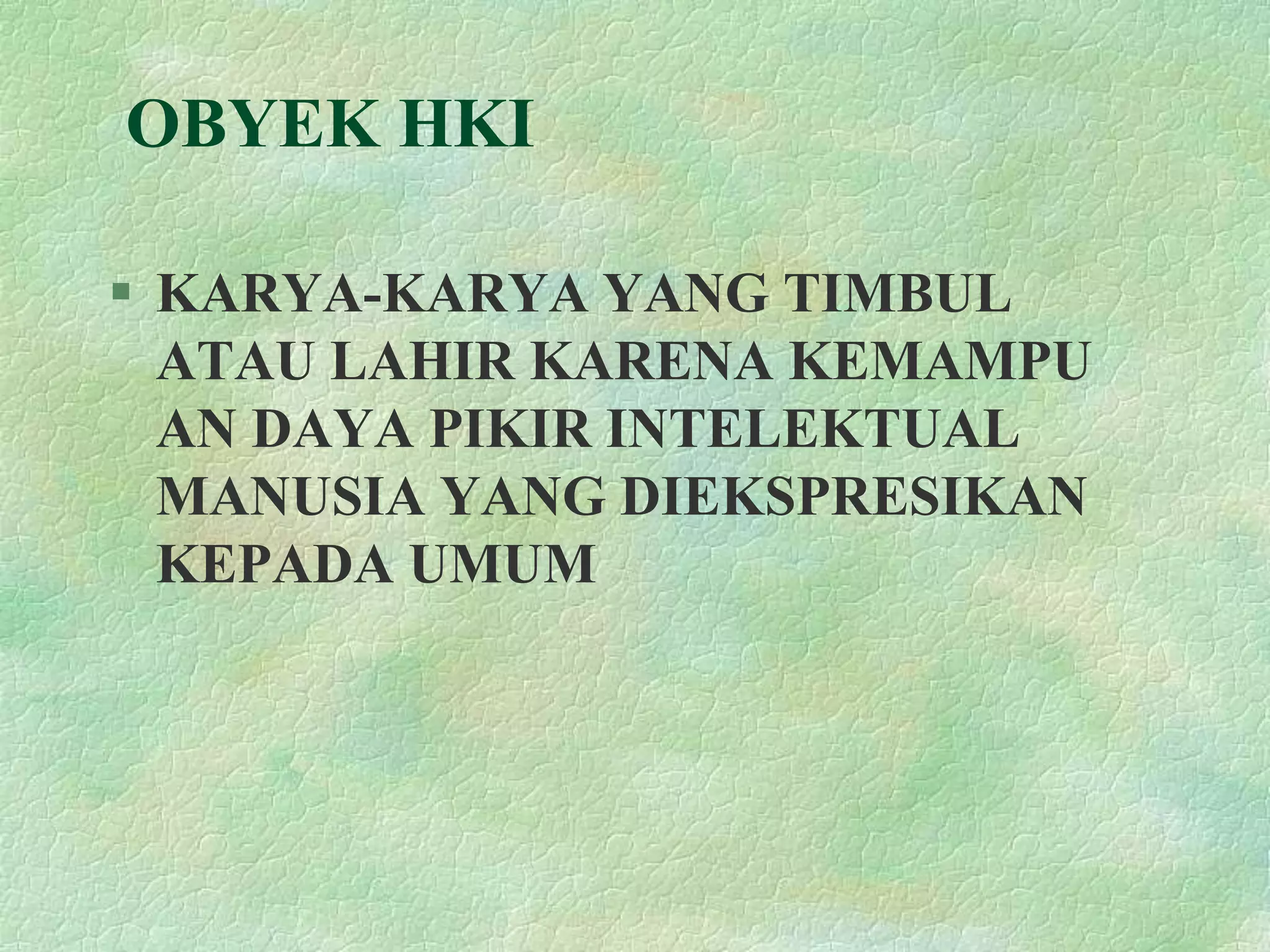 MATERI PKK TENTANG HAKI.ppt