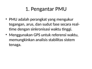Phasor Measurement Unit (PMU) pada SMART GRID | PPT