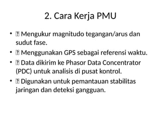 Phasor Measurement Unit (PMU) pada SMART GRID | PPT