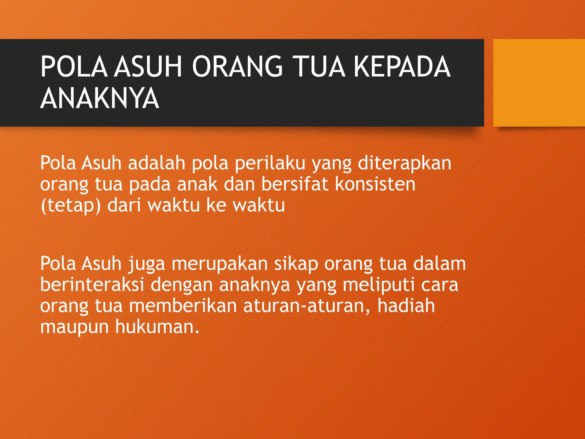 MATERI - POLA ASUH UNTUK KEGIATAN BKB.pptx