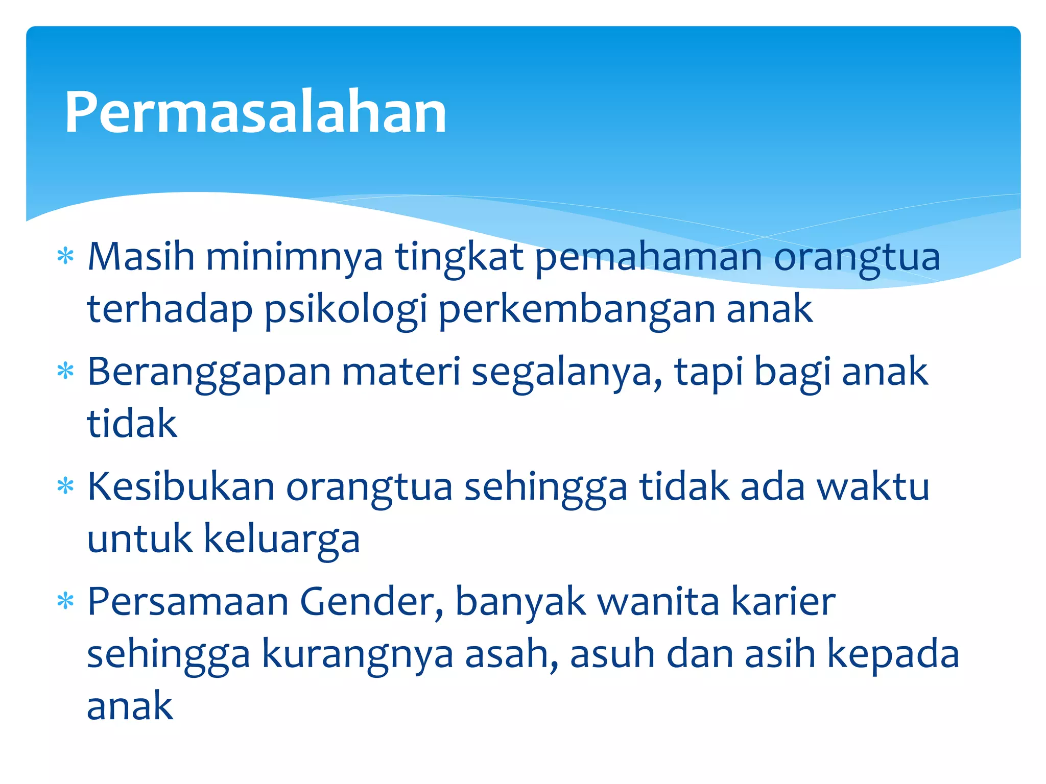 Materi pola asuh dalam pendidikan anak usia dini | PPTX
