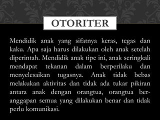 Materi pola asuh dalam pendidikan anak usia dini | PPTX