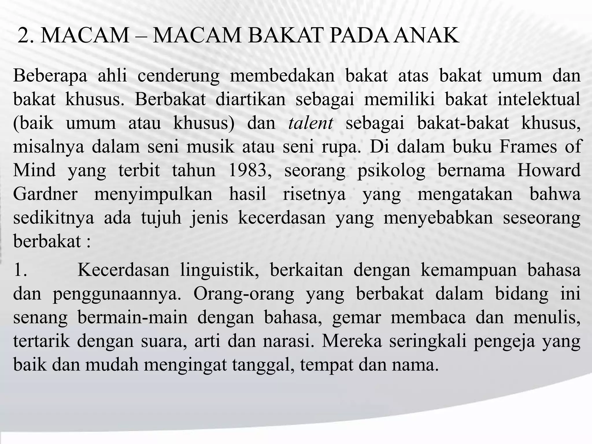 PERKEMBANGAN BAKAT ANAK DAN CARA PENGUKURANNYA ppt | PPT